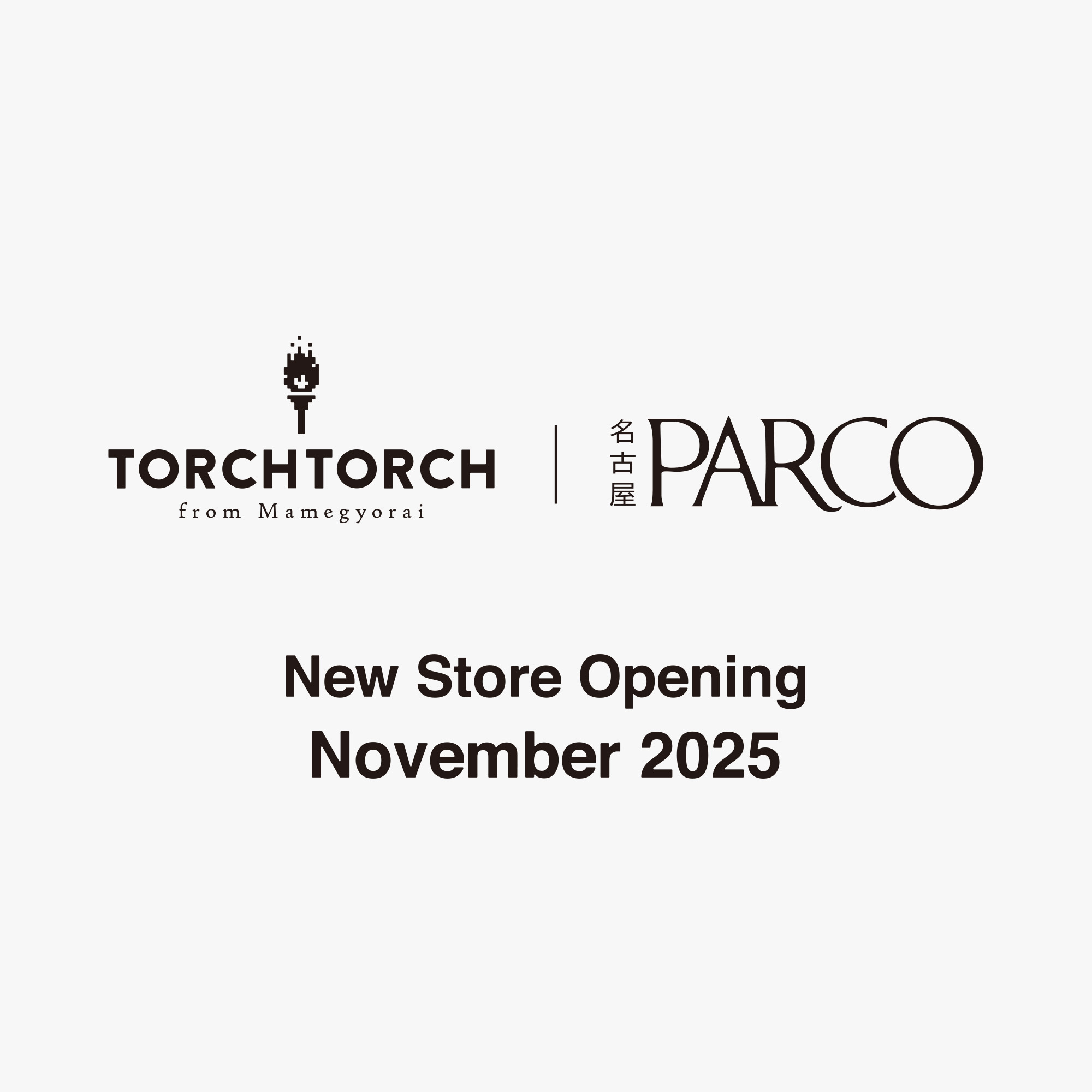 【TORCH TORCH 名古屋PARCO店】開店記念ノベルティのご案内 | TORCH TORCH